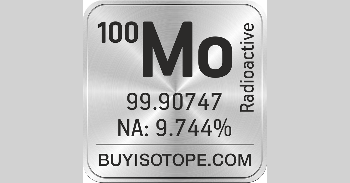 100Mo Isotope, Enriched 100Mo, 100Mo Metal, 100Mo Oxide, 100Mo Price