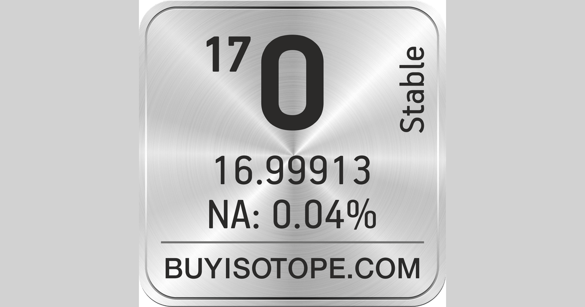 17O Isotope, Enriched 17O, 17O Water, 17O Gas, 17O Price