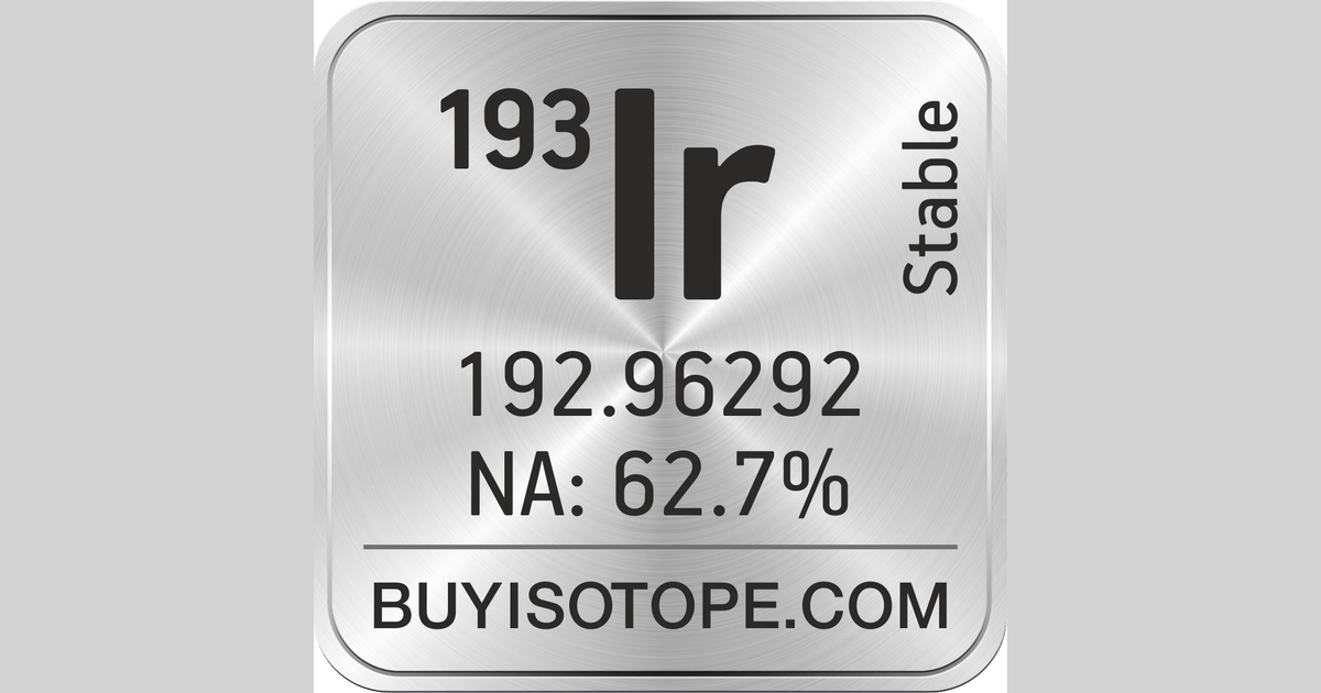 193Ir Isotope, Enriched 193Ir, 193Ir Metal, 193Ir Price