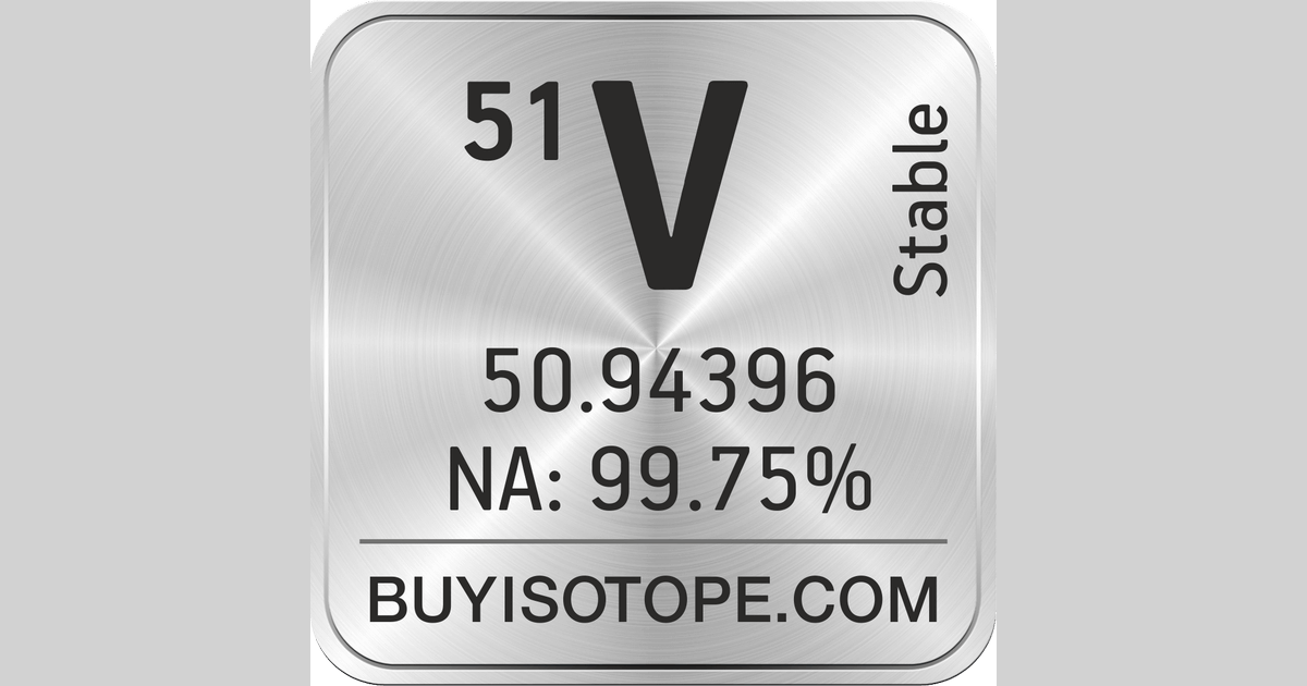 51V Isotope, Enriched 51V, 51V Oxide, 51V Metal, 51V Price