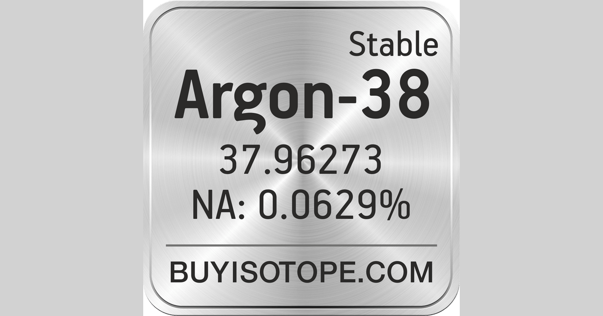 Argon-38, Argon-38 Isotope, Enriched Argon-38, Argon-38 Gas