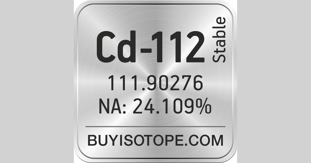 Cd-112 Isotope, Enriched Cd-112, Cd-112 Metal, Cd-112 Oxide