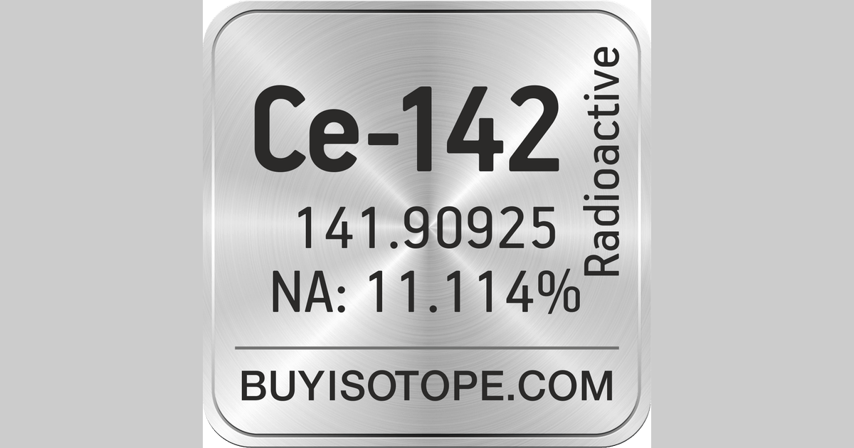 Ce-142 Isotope, Enriched Ce-142, Ce-142 Oxide, Ce-142 Price