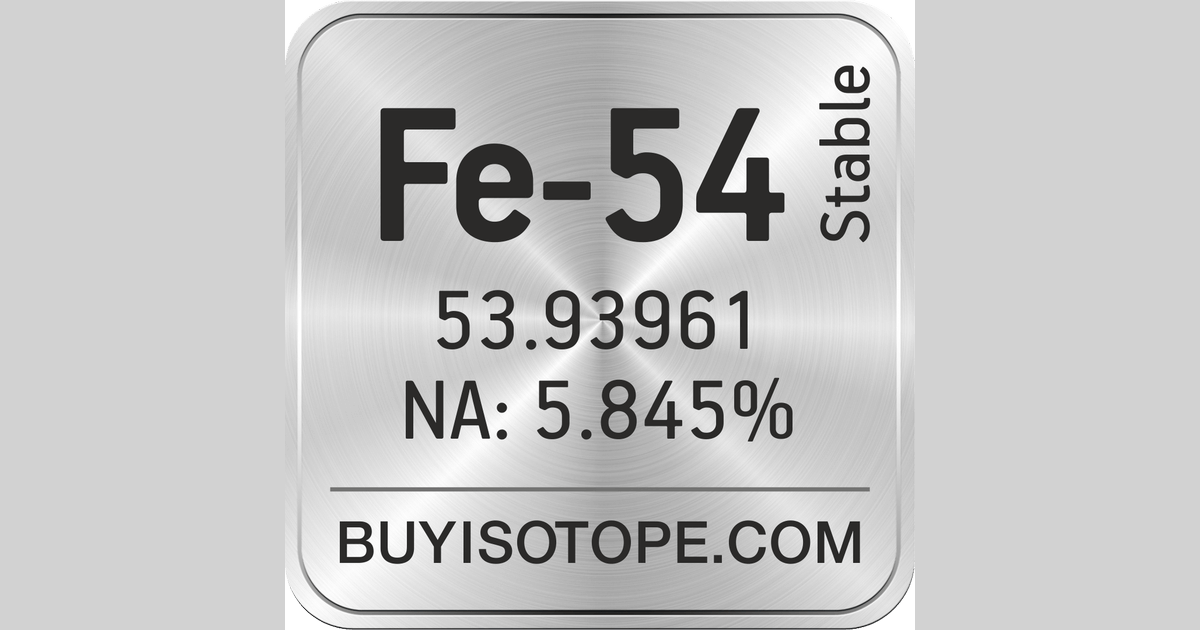 Fe-54 Isotope, Enriched Fe-54, Fe-54 Metal, Fe-54 Oxide, Fe-54 Price