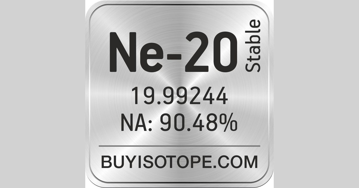 Ne-20 Isotope, Enriched Ne-20, Ne-20 Gas, Ne-20 Price