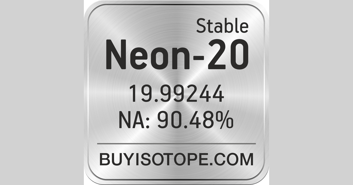 Neon-20, Neon-20 Isotope, Enriched Neon-20, Neon-20 Gas, Neon-20 Price