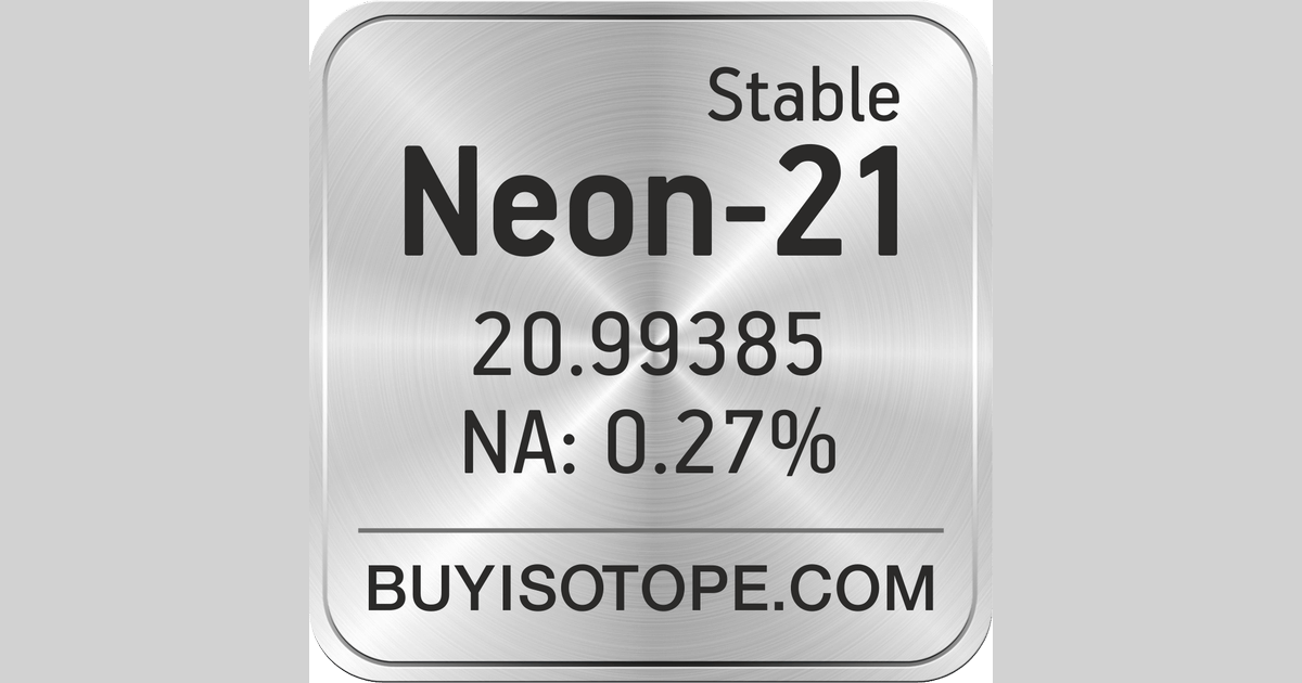 Neon-21, Neon-21 Isotope, Enriched Neon-21, Neon-21 Gas, Neon-21 Price