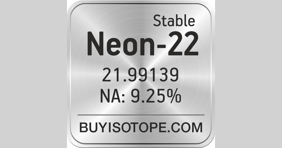 Neon-22, Neon-22 Isotope, Enriched Neon-22, Neon-22 Gas, Neon-22 Price