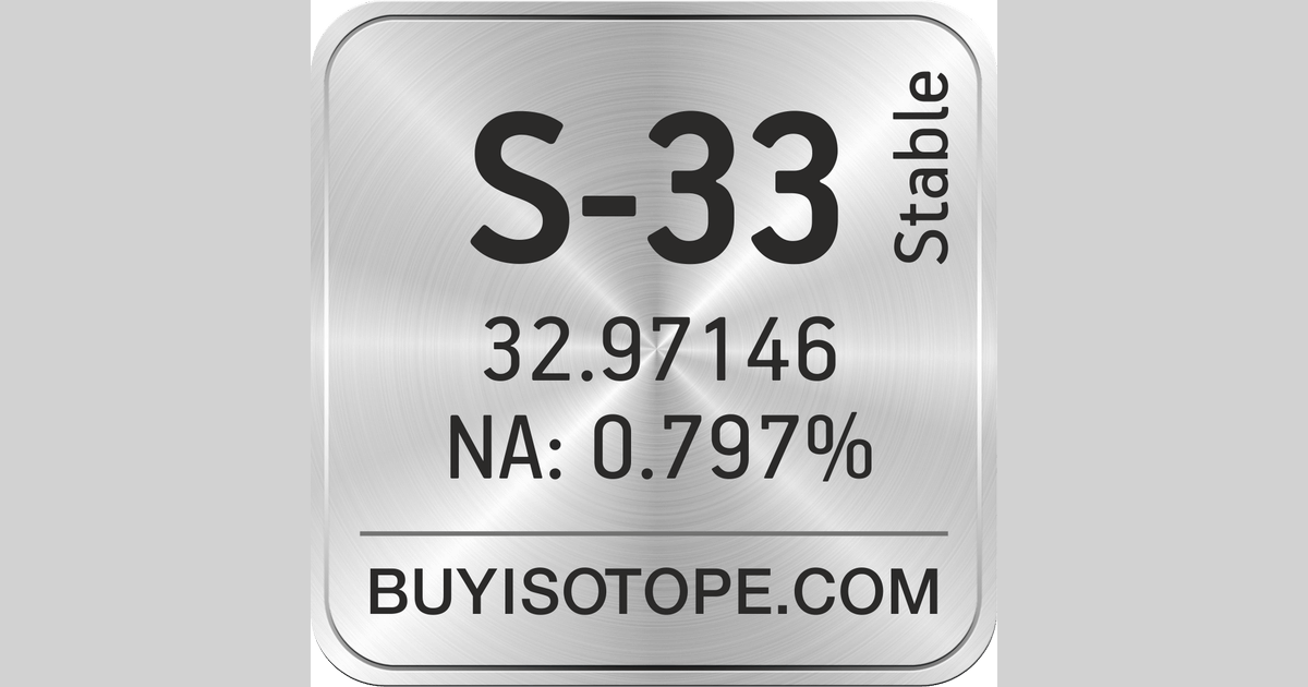 S-33 Isotope, Enriched S-33, S-33 Elemental, S-33 Price