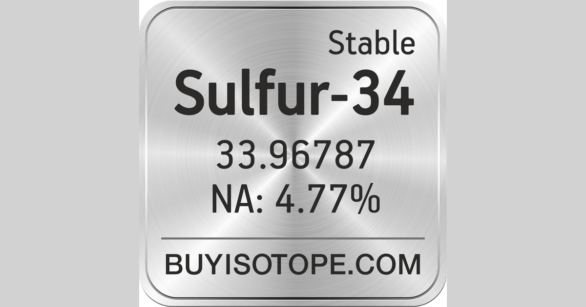 Sulfur-34, Sulfur-34 Isotope, Enriched Sulfur-34, Sulfur-34 Elemental